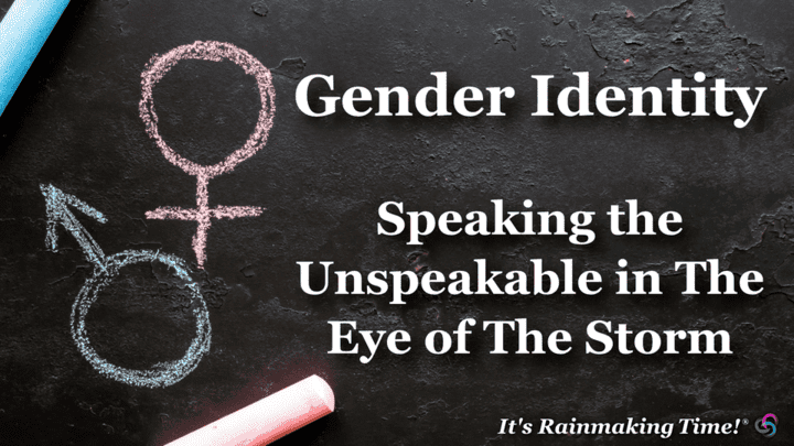 Gender Identity, Speaking the Unspeakable in The Eye of The Storm